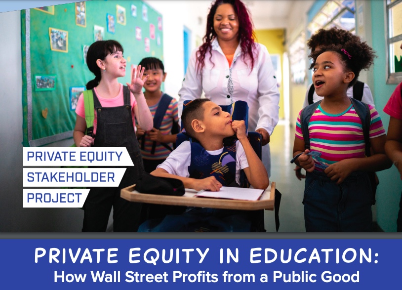 New PESP Report Examines Private Equity in Education: How Wall Street ...